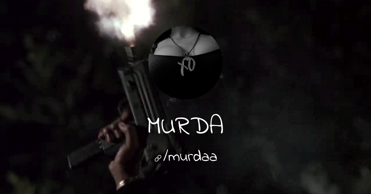 MURDA (@murdaa)